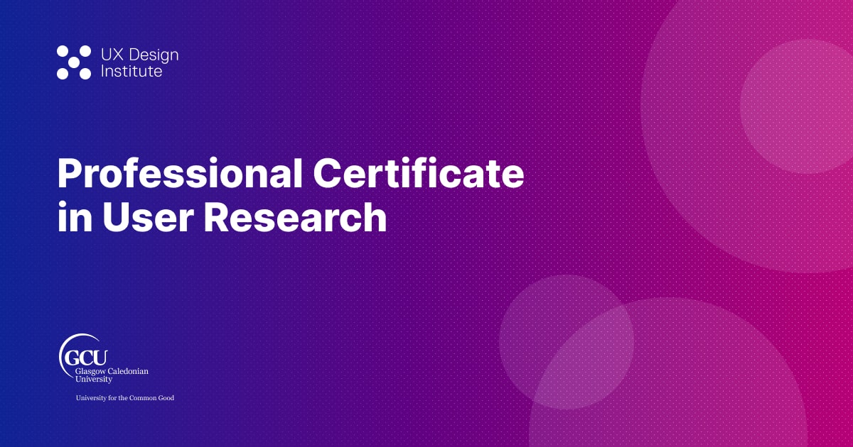 User Research Course for UX | UX Design Institute