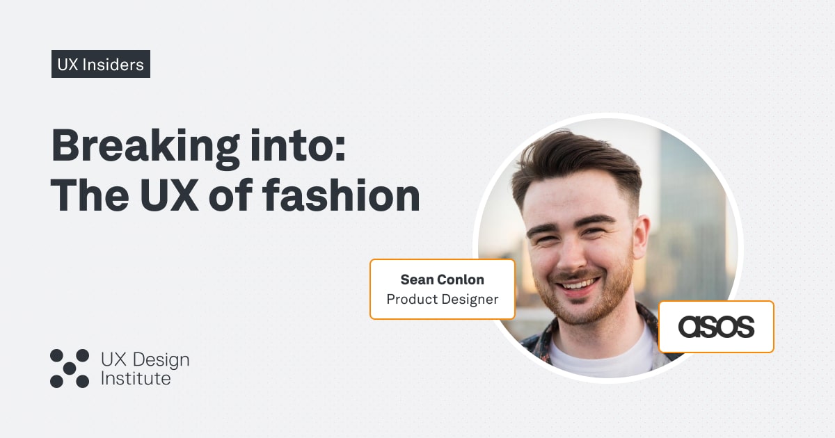 A day in the life of a Product Designer at ASOS | UX Design Institute