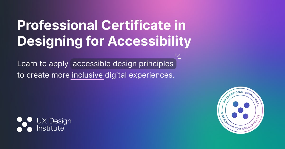 Designing for Accessibility course | UX Design Institute