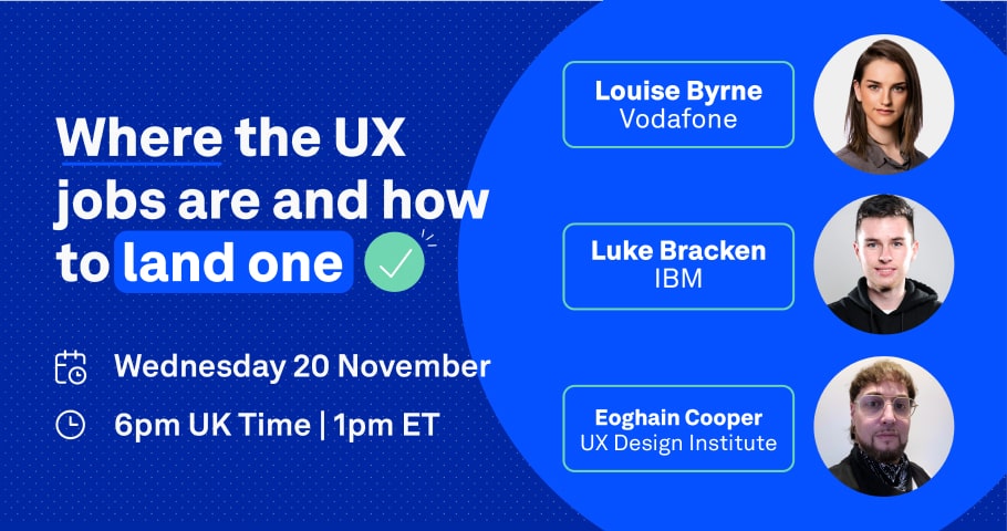 Where the UX jobs are and how to land one | UX Masterclass | UX Design ...